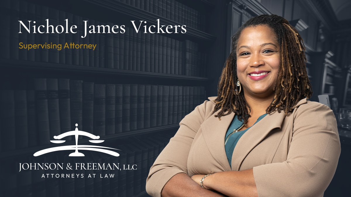 Nichole James Vickers - Johnson & Freeman, LLC